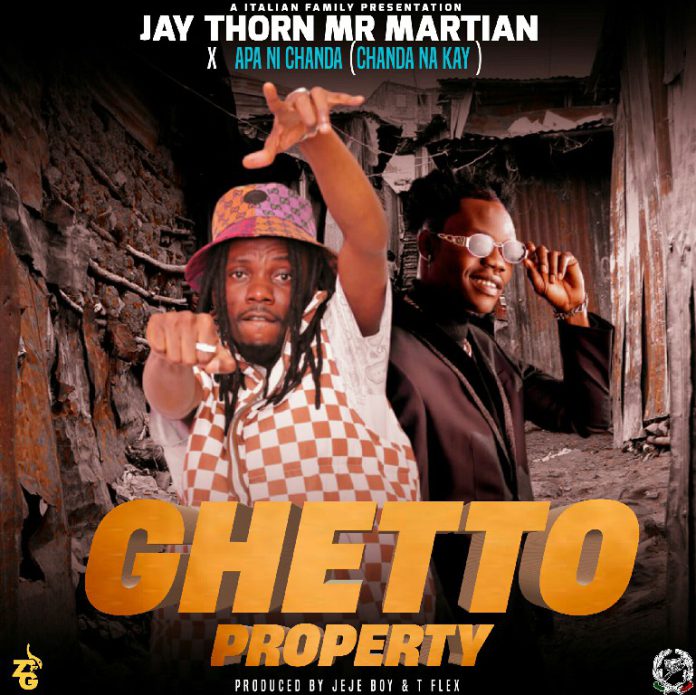 Jay Thorn Martian x Apa Ni Chanda (Chanda Na Kay) - Ghetto Property ...