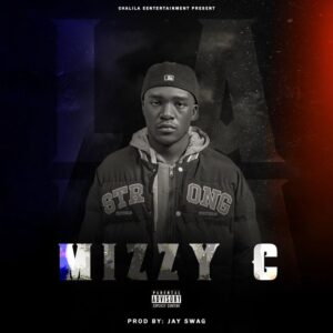 Mizzy C - La (Prod By Jay Swag Zm) Mp3 Download - ckmusicpromos