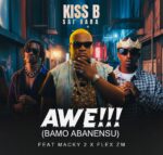 Kiss B Sai Baba ft Macky 2 x Flex Zm - Awe!!! (Bamo Abanensu) Remix ...